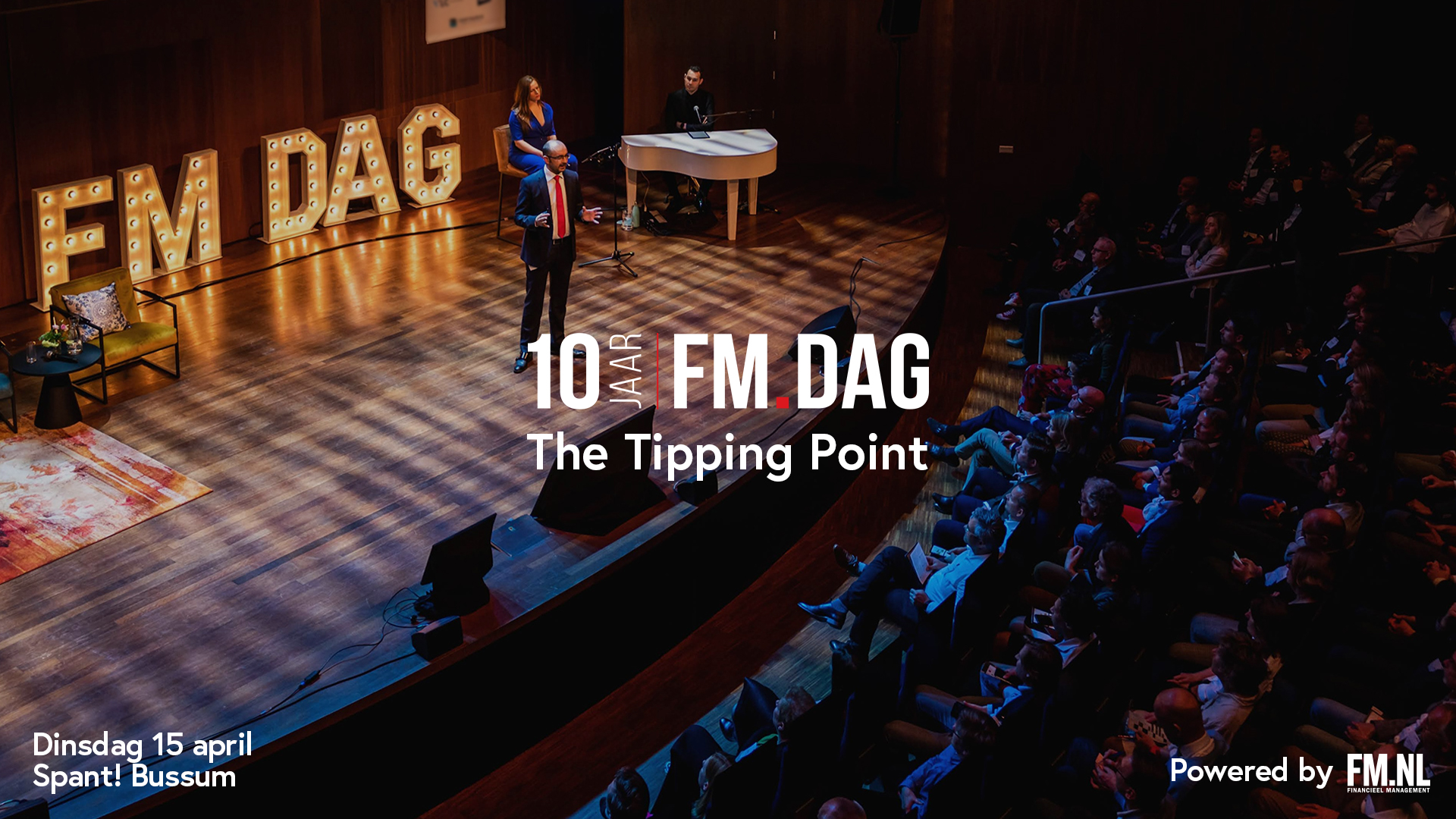 Programma FM Dag 2025: 10-jarig jubileum op 15 april in Bussum - FM.nl - Financieel Management